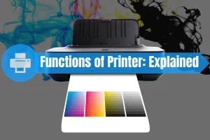 Top 15+ Printer Functions & Smart Features Explained